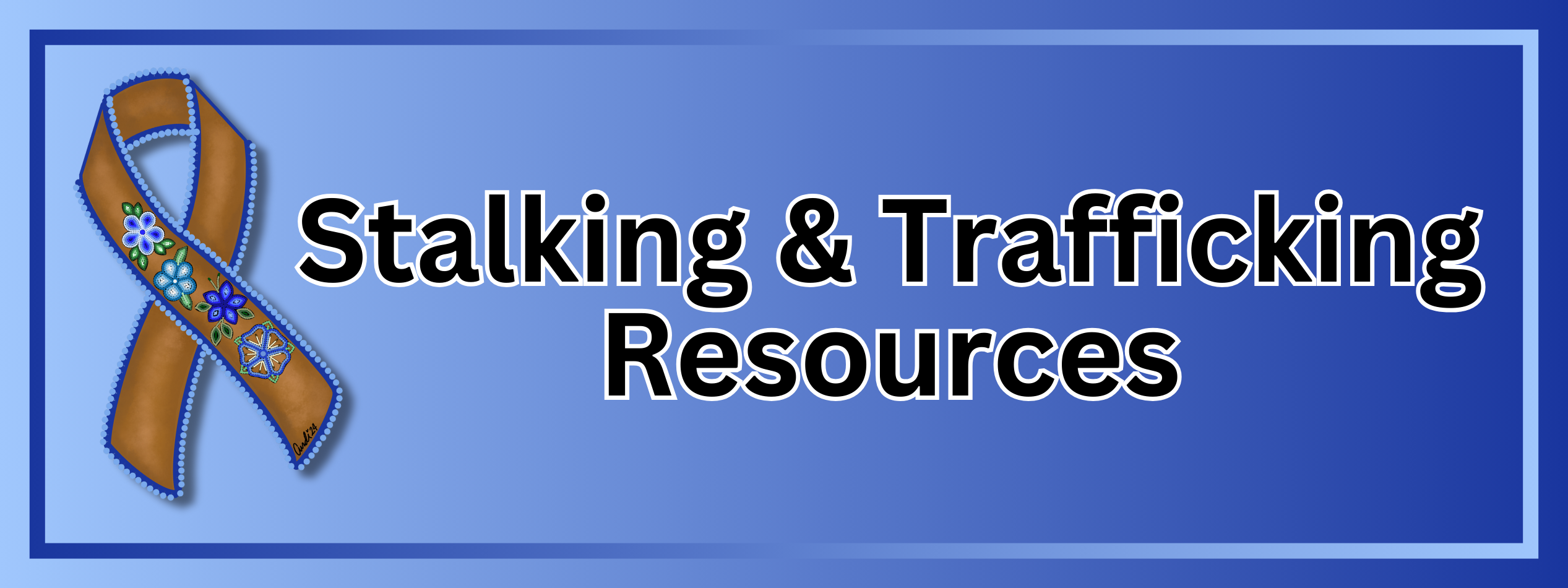 Stalking Resources | Alaska Native Women's Resource Center